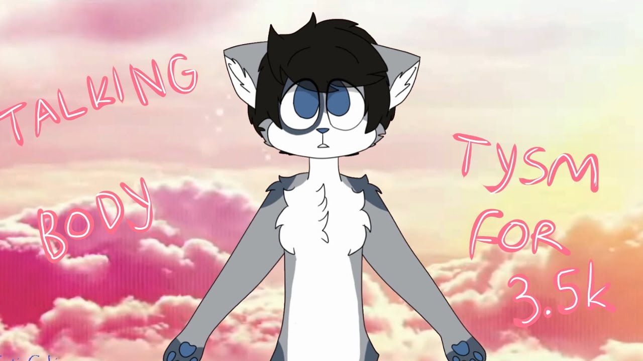 talking body (3.5k subbies) - YouTube