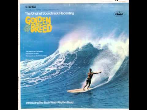 Surf Movie Soundtrack -- "The Golden Breed" (Capitol) 1968 - YouTube