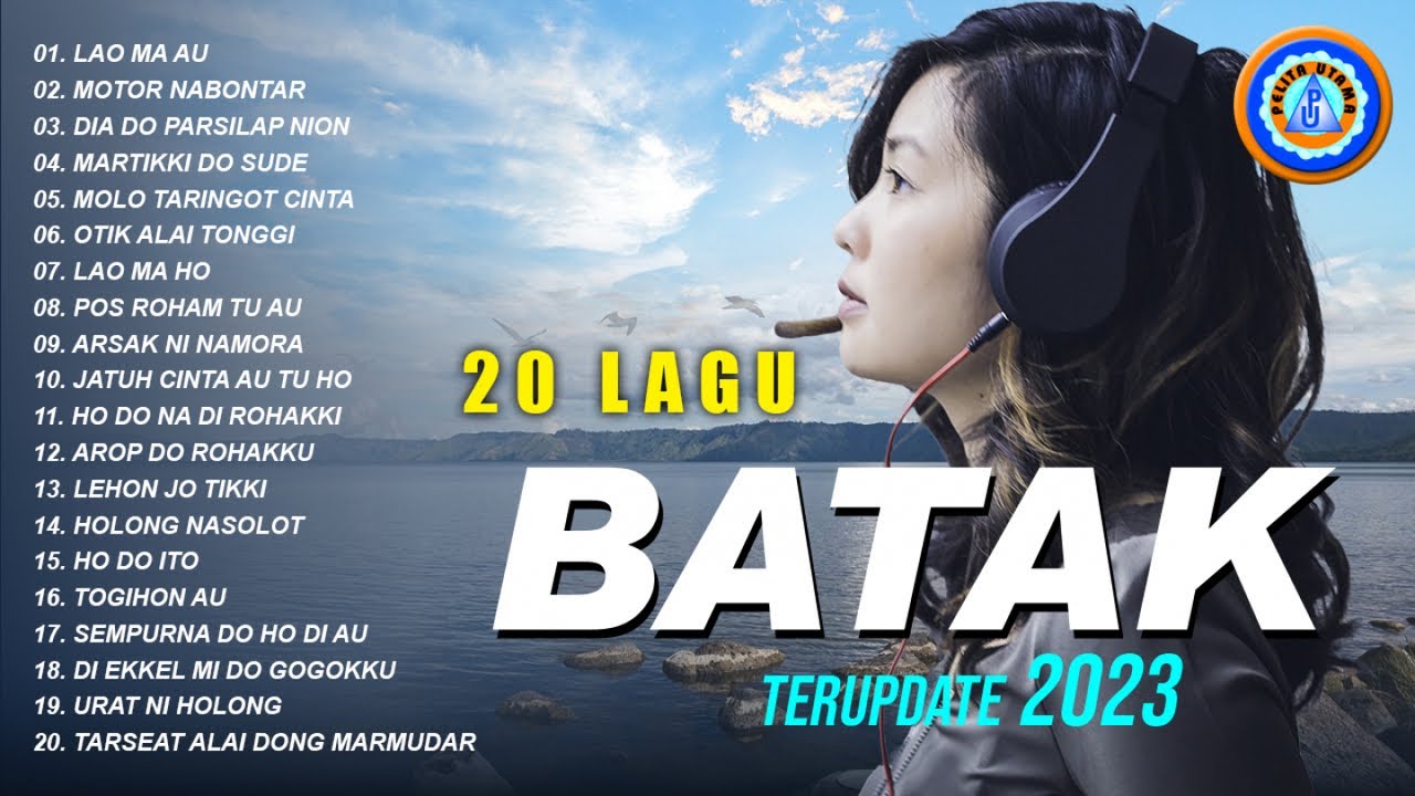 KUMPULAN LAGU BATAK TER - UPDATE DAN TERBAIK 2023 || FULL ALBUM ...