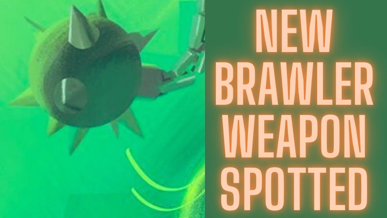 New Brawler Weapon? - YouTube