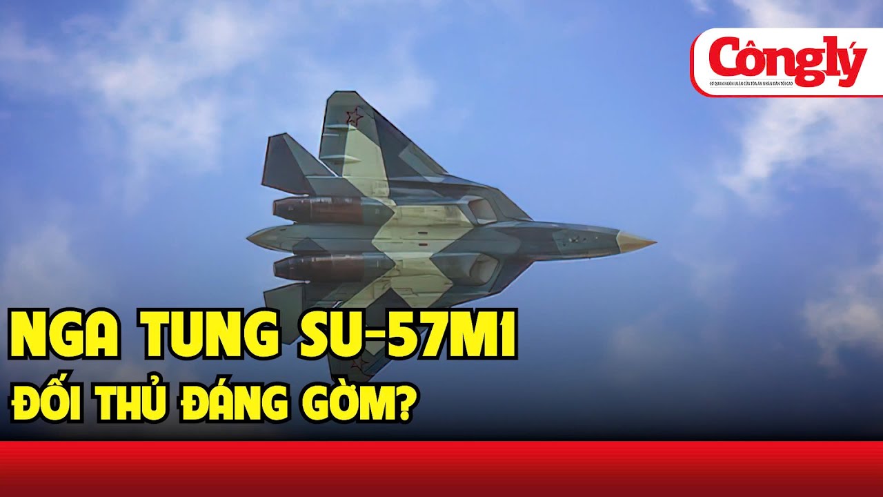 Su-57M1: Tiêm kích tàng hình mới của Nga tích hợp AI, radar mới và động ...
