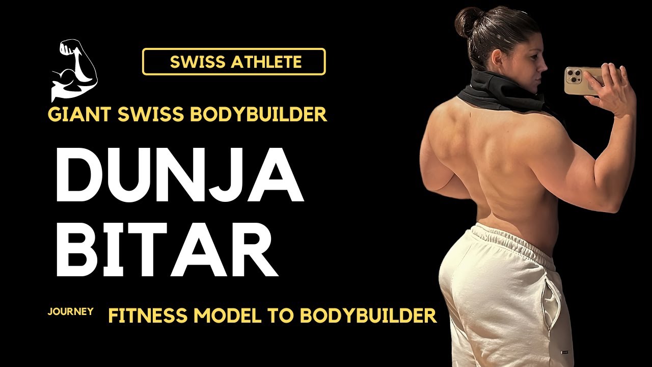 Dunja Bitar: Giant Swiss Athlete Journey from Fitness Model to ...