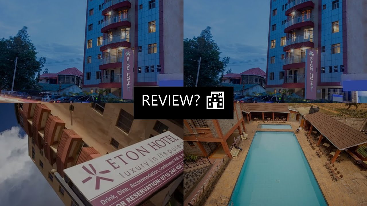 eton hotel karatina road thika thika kenya az hotels - YouTube