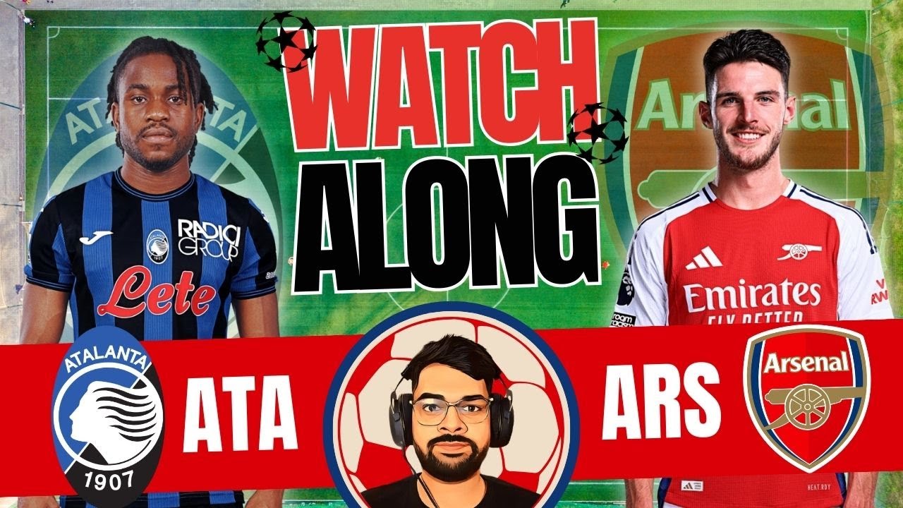 ATALANTA v ARSENAL Live Watchalong - YouTube