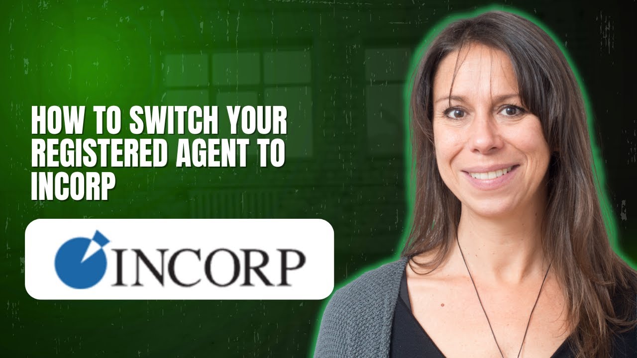 How to switch your registered agent to InCorp - YouTube