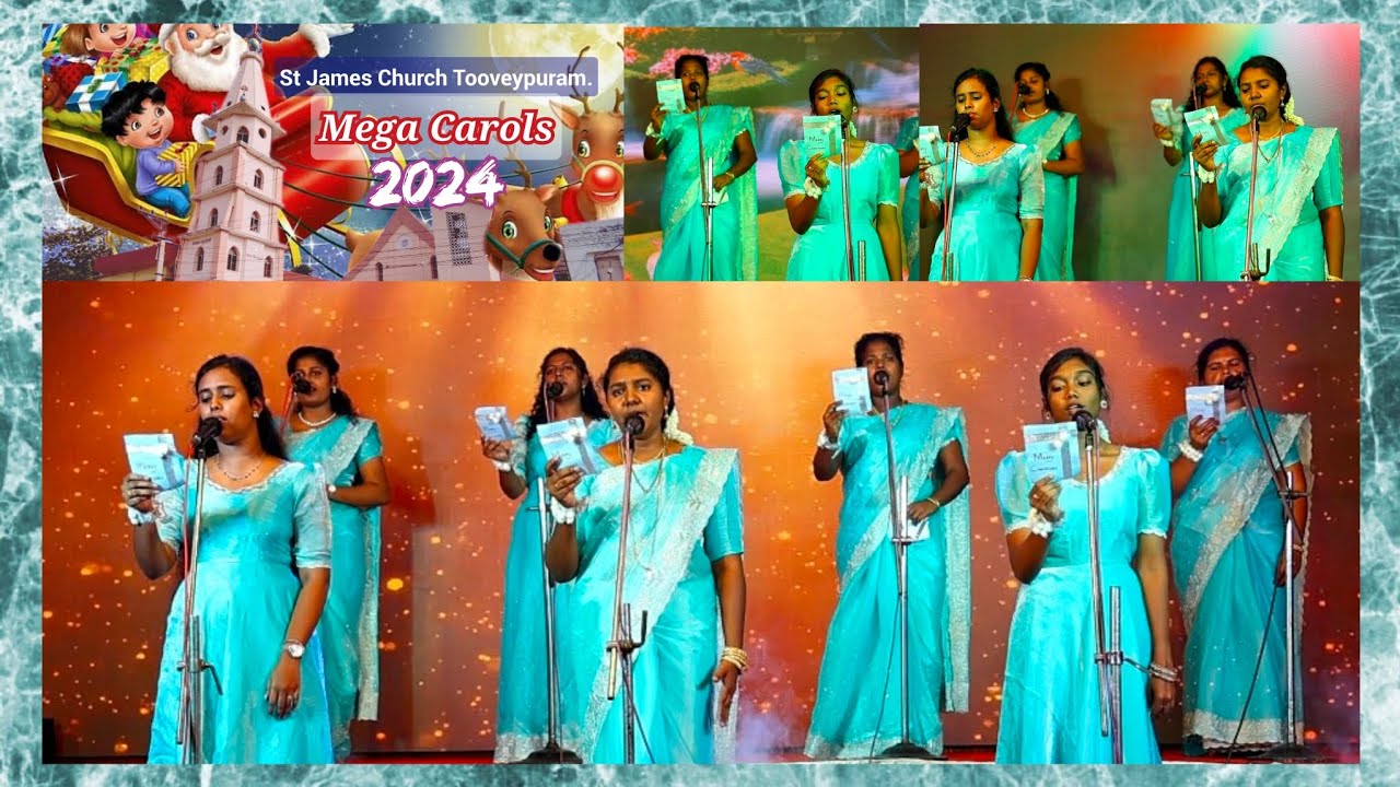 St James Church mega Carol's 2024.Thoothukudi Anna Nagar,St Michael Church Choir.பாடல்; விண் ...