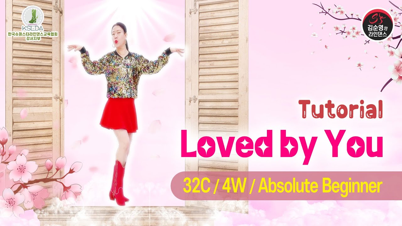 Loved by You Line Dance l Absolute Beginner l 러브드 바이 유 라인댄스 (스텝설명 ...