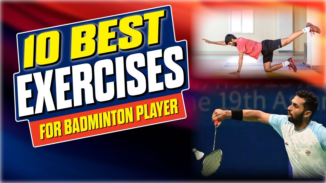 10 Best Exercises for Badminton Players - YouTube