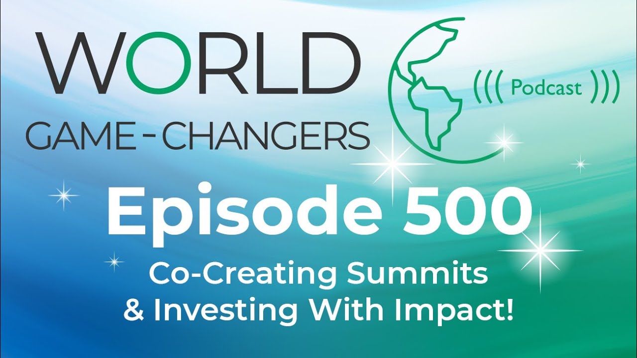 Co Creating Summits & Investing With Impact! – Paul D. Lowe & Jason ...