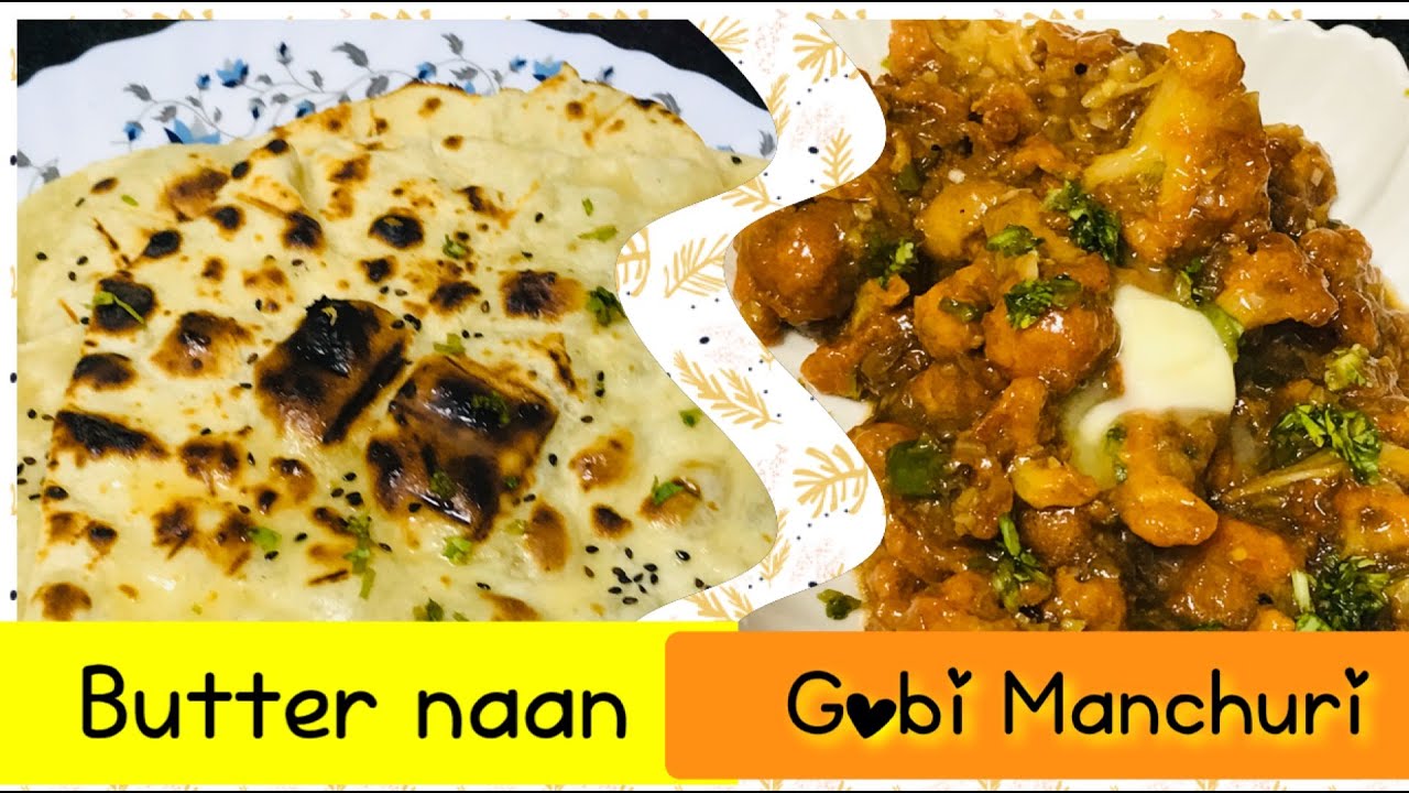 How make butter-naan gobi manchurian /dry gobi/in restaurant style/in ...