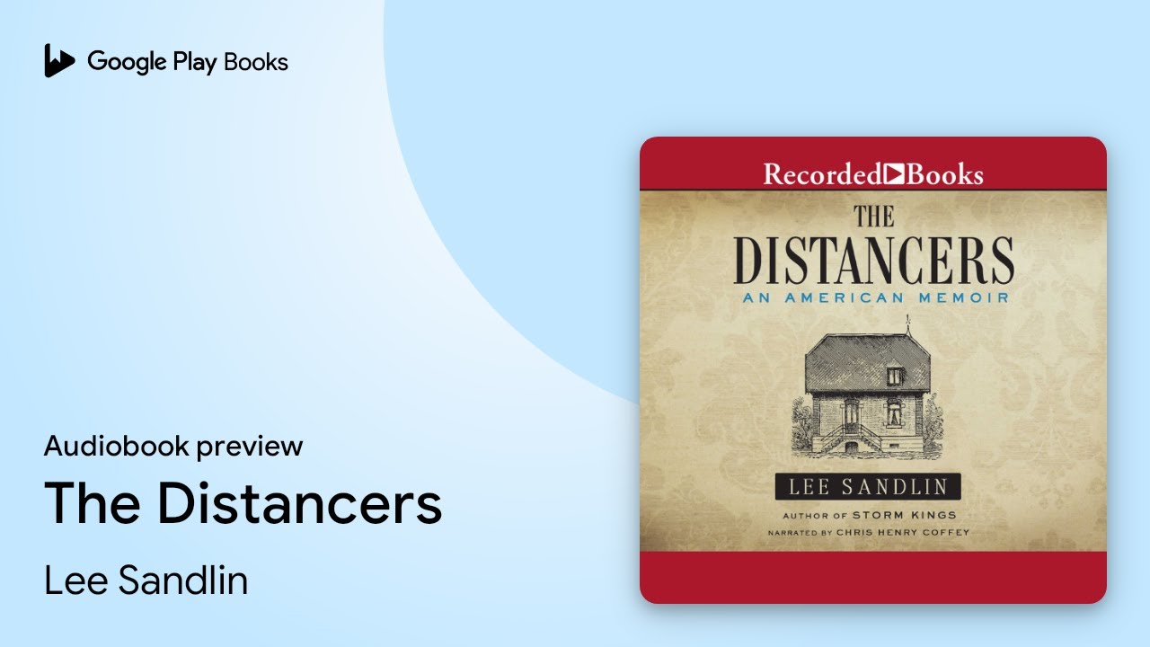 The Distancers by Lee Sandlin · Audiobook preview - YouTube