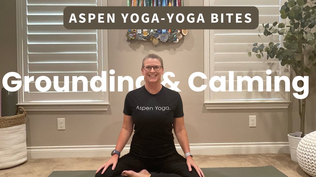 A 5-Minute Yoga Bite to Feel Grounded & Calm @aspenfitnessyoga - YouTube