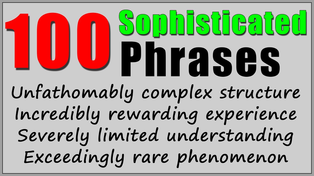 Speak Like a Pro: 100 Sophisticated English Phrases You Need to Know ...