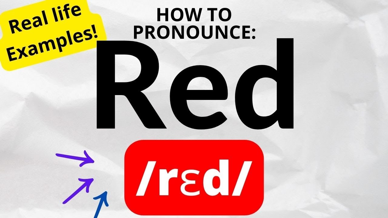 How to pronounce: RED - IPA with Real Examples #phoneticsounds - YouTube