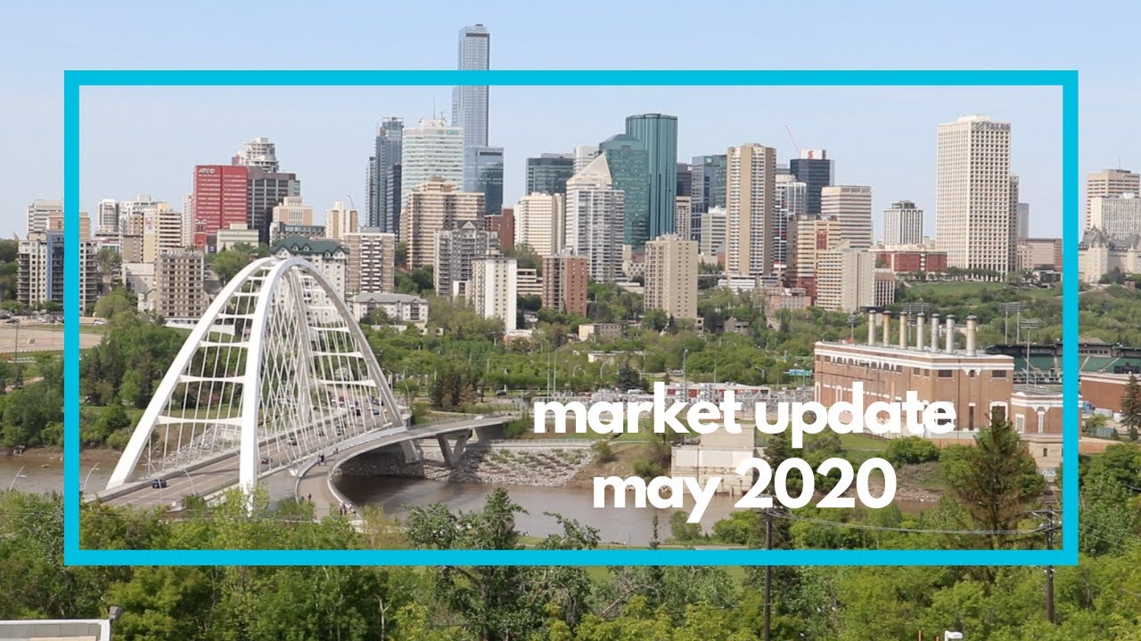 Edmonton Real Estate Market Update⎮May 2020 - YouTube