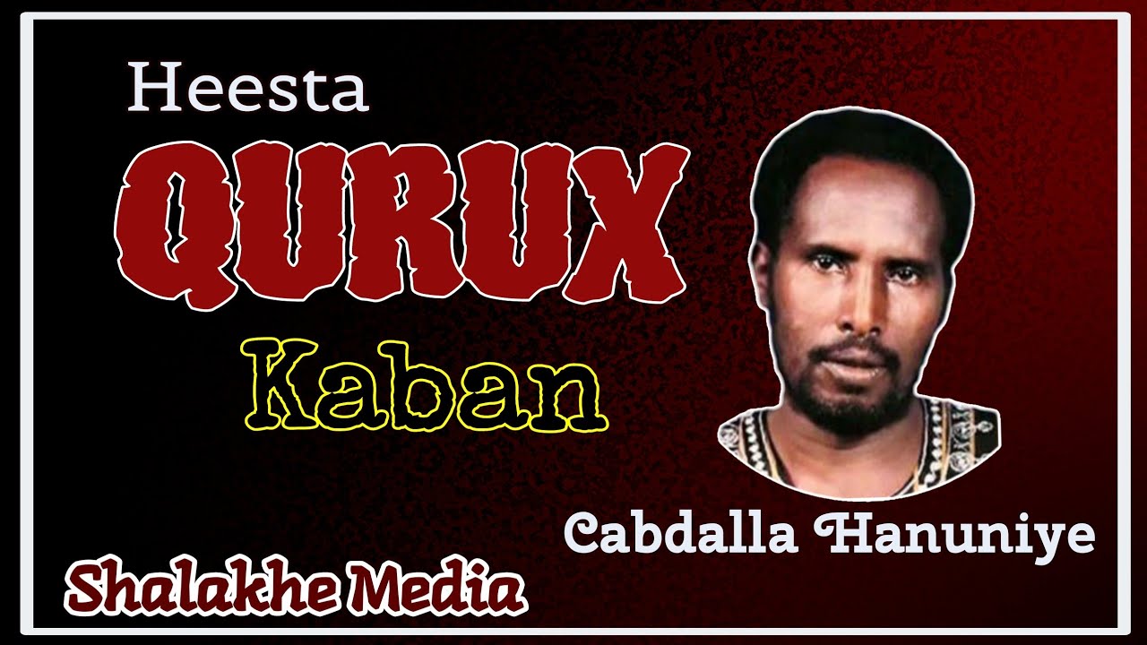 Quruxdaydiyeey Heestii Cabdalla Yuusuf Hanuuniye - YouTube