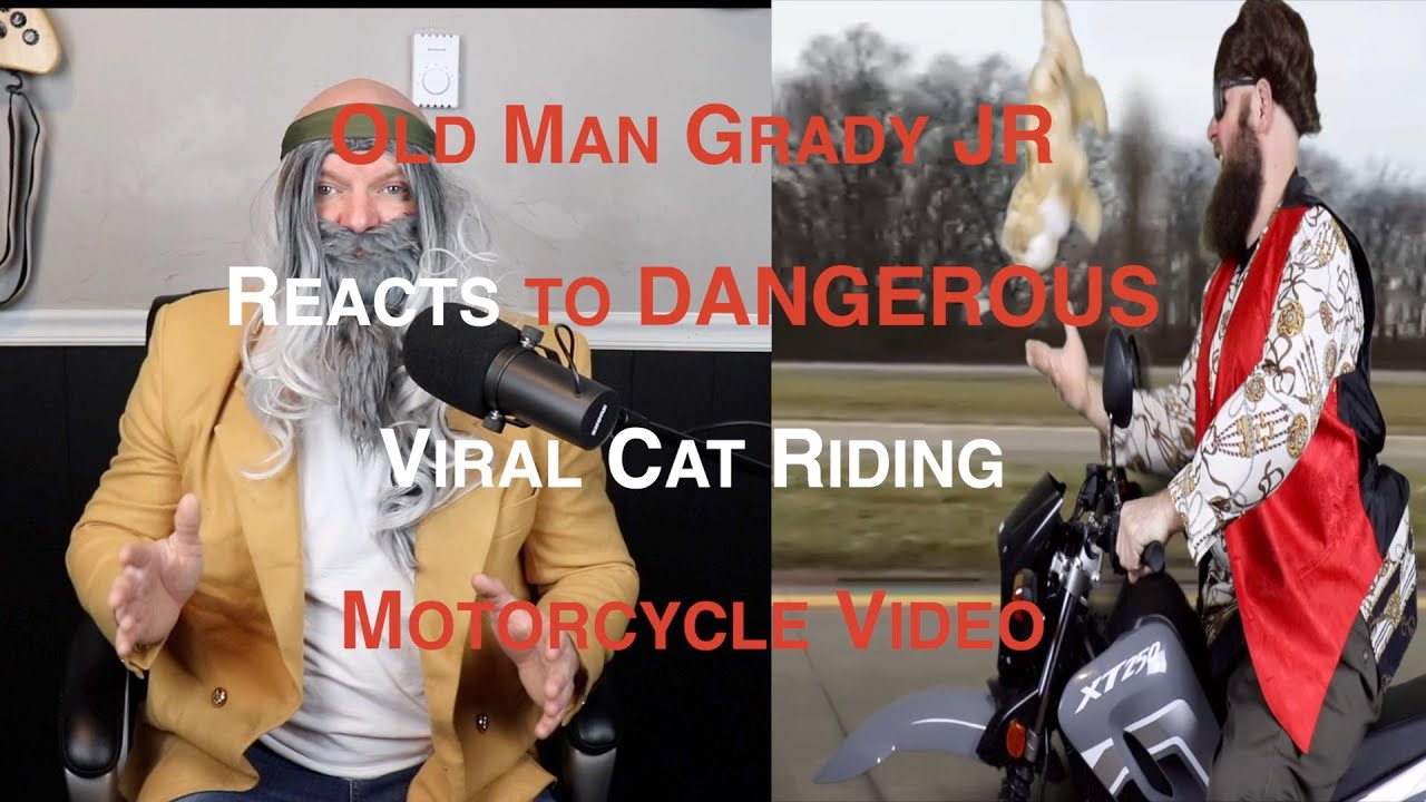 Episode I - Old Man Grady Jr Reacts to Dangerous Viral Cat Video and ...