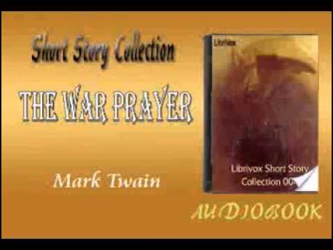 The War Prayer Mark Twain audiobook Short Story - YouTube
