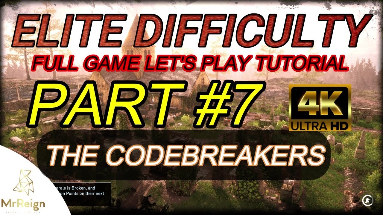 CLASSIFIED FRANCE '44 - Full Elite Playthrough Tutorial - War Hero Part #7 The Codebreakers 5 ...