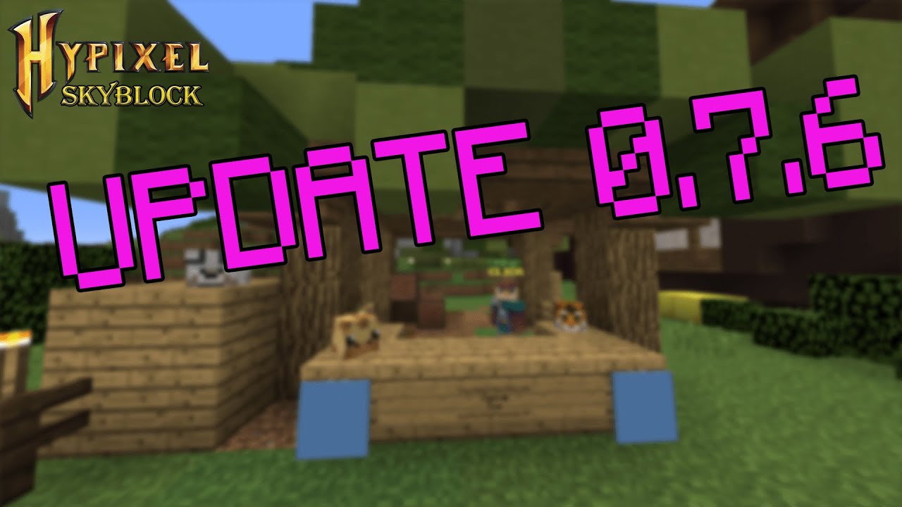 Hypixel SkyBlock Update 0.7.6 News | Deutsch - YouTube