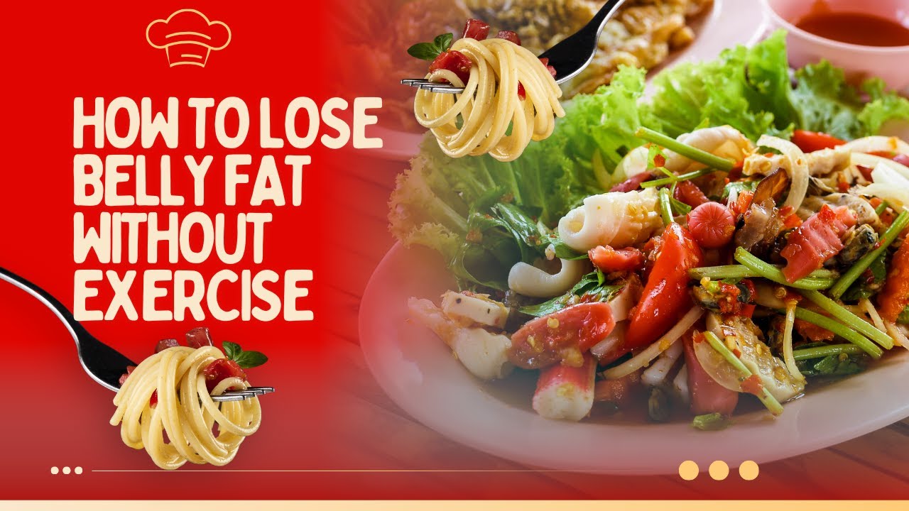 How to Lose Belly Fat Without Exercise - YouTube