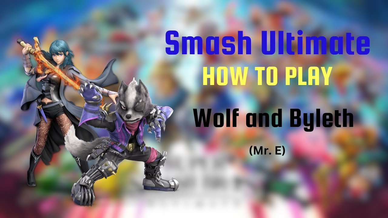 Super Smash Secrets | Mr. E explains how to play Wolf, and Byleth - YouTube