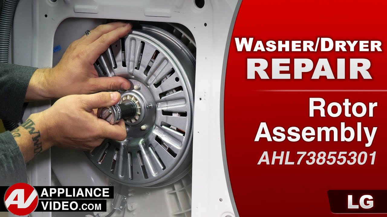 LG Washer Dryer Combo unit - Rotor Assembly - Diagnostic & Repair - YouTube