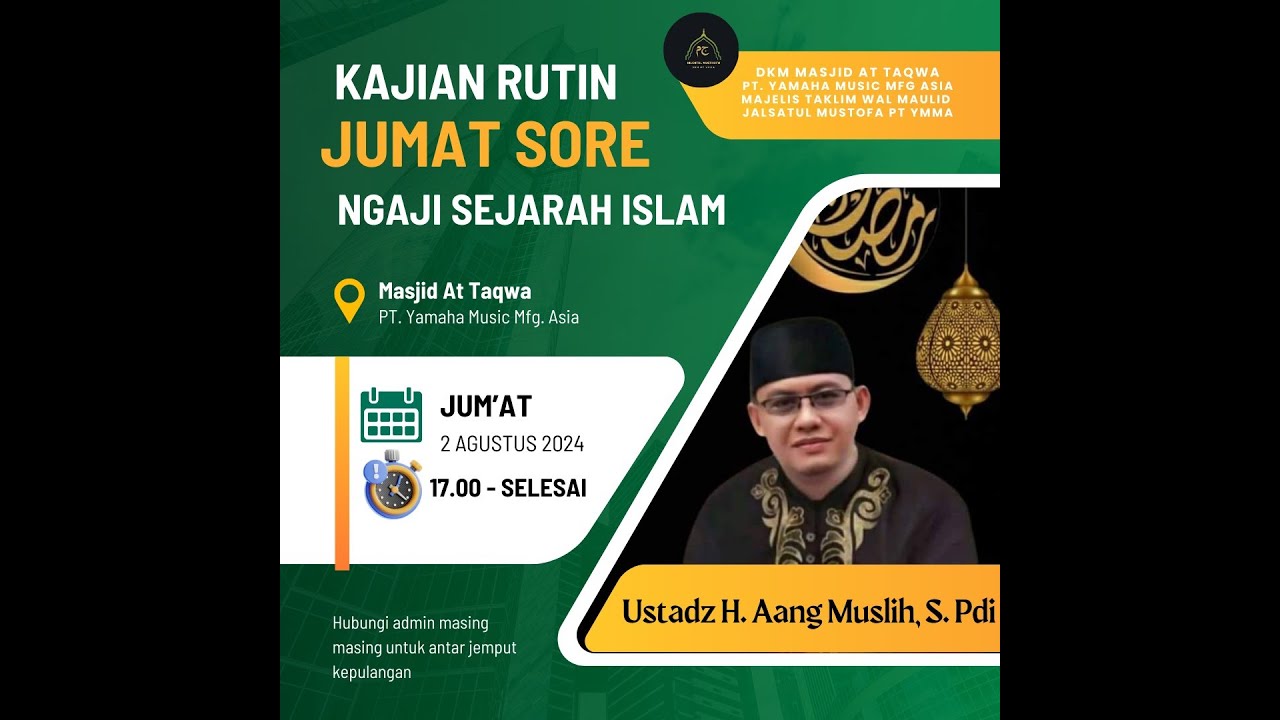 KAJIAN RUTIN JUMAT SORE 2 AGUSTUS 24 BERSAMA USTADA AANG MUSLIH - YouTube
