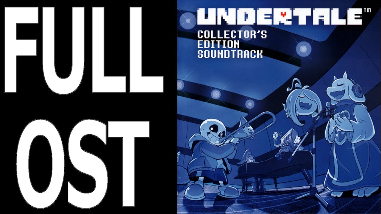 FULL OST: UNDERTALE [COLLECTOR'S EDITION SOUNDTRACK] (2 DISC) - YouTube