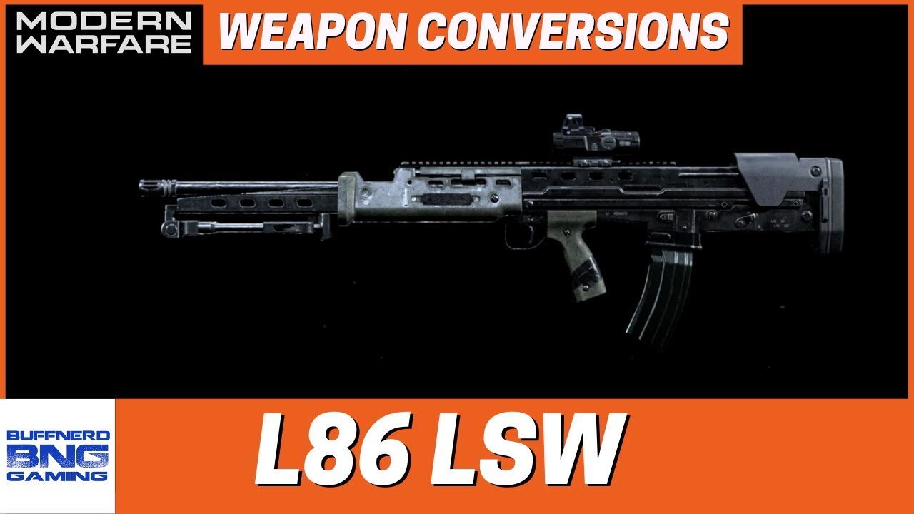 L86 LSW Weapon Conversion - Call Of Duty Modern Warfare - YouTube