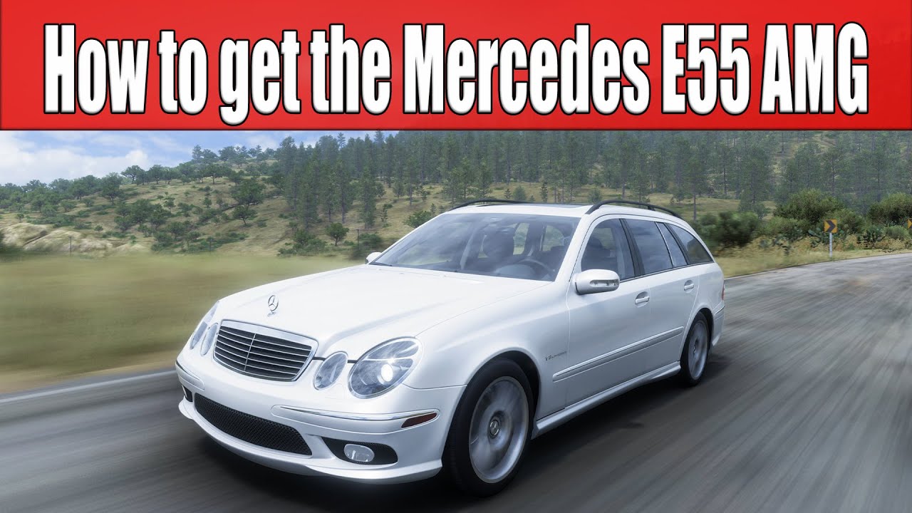 How to get the Mercedes E55 AMG in Forza Horizon 5 - YouTube