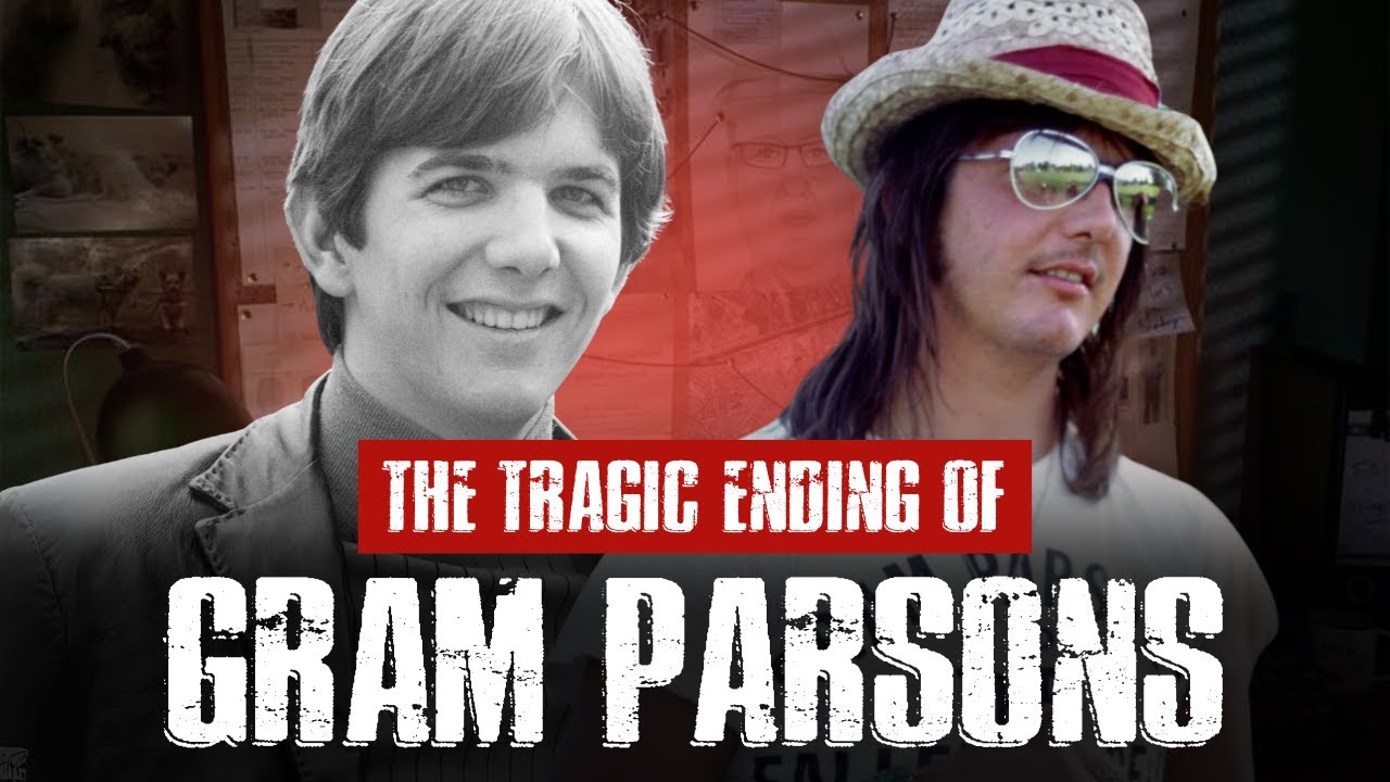 The Tragic Genius of Gram Parsons | The Father of Country Rock Who Died ...