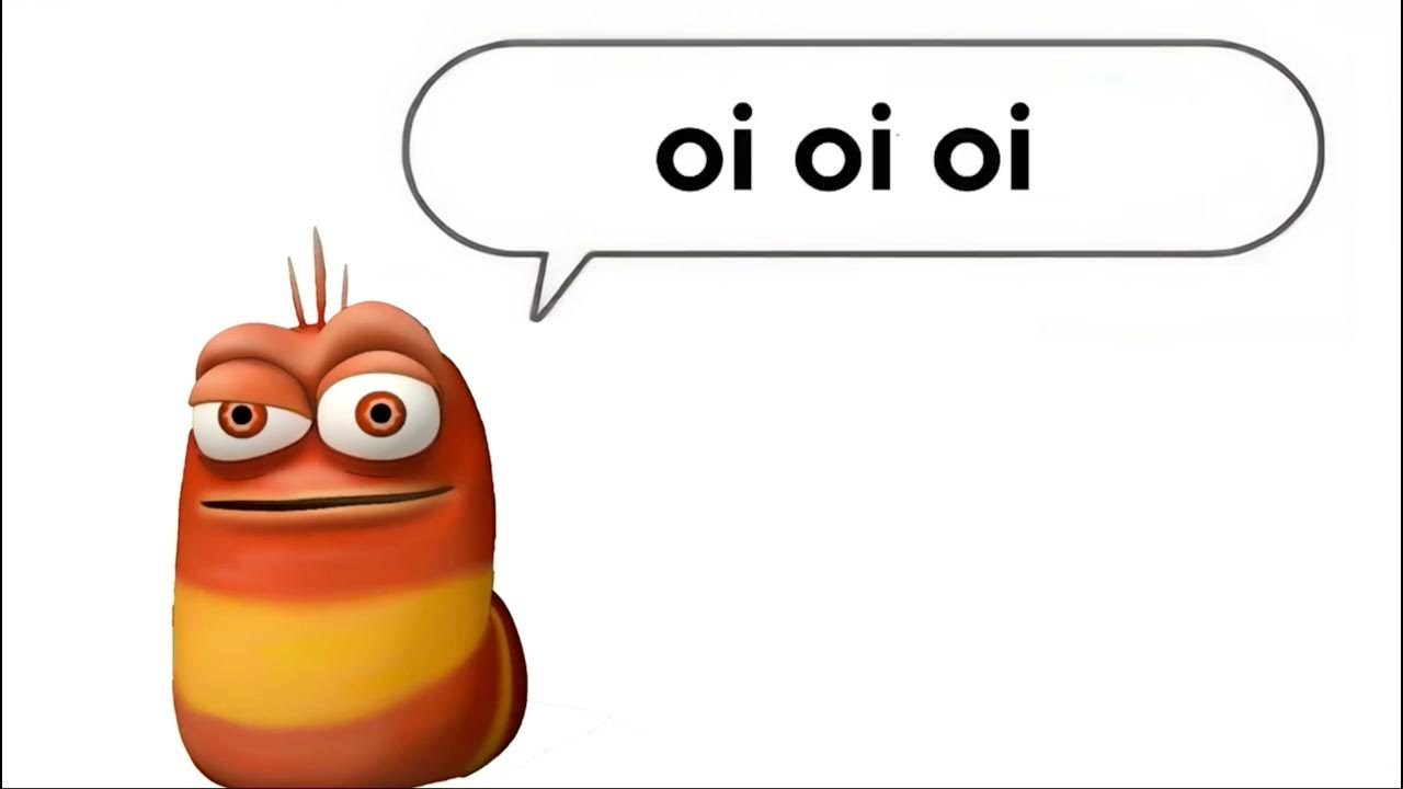 red larva oi oi oi meme - YouTube