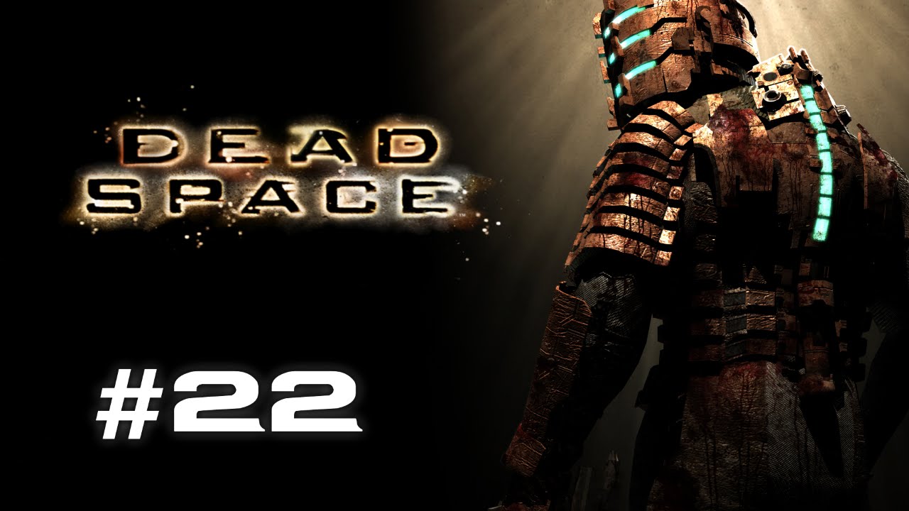 USM Valor - Dead Space Ep. #22 - YouTube