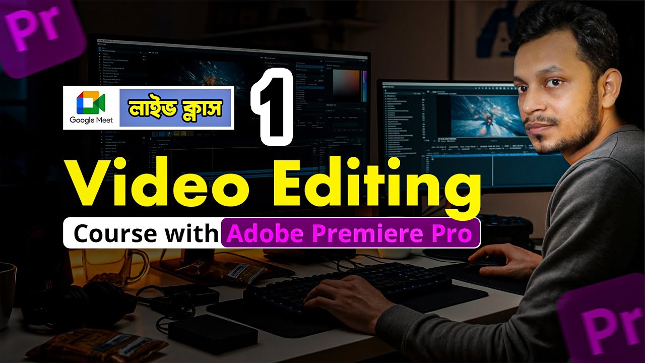 Video Editing Live Course with Premiere Pro (Bangla Tutorial) - YouTube