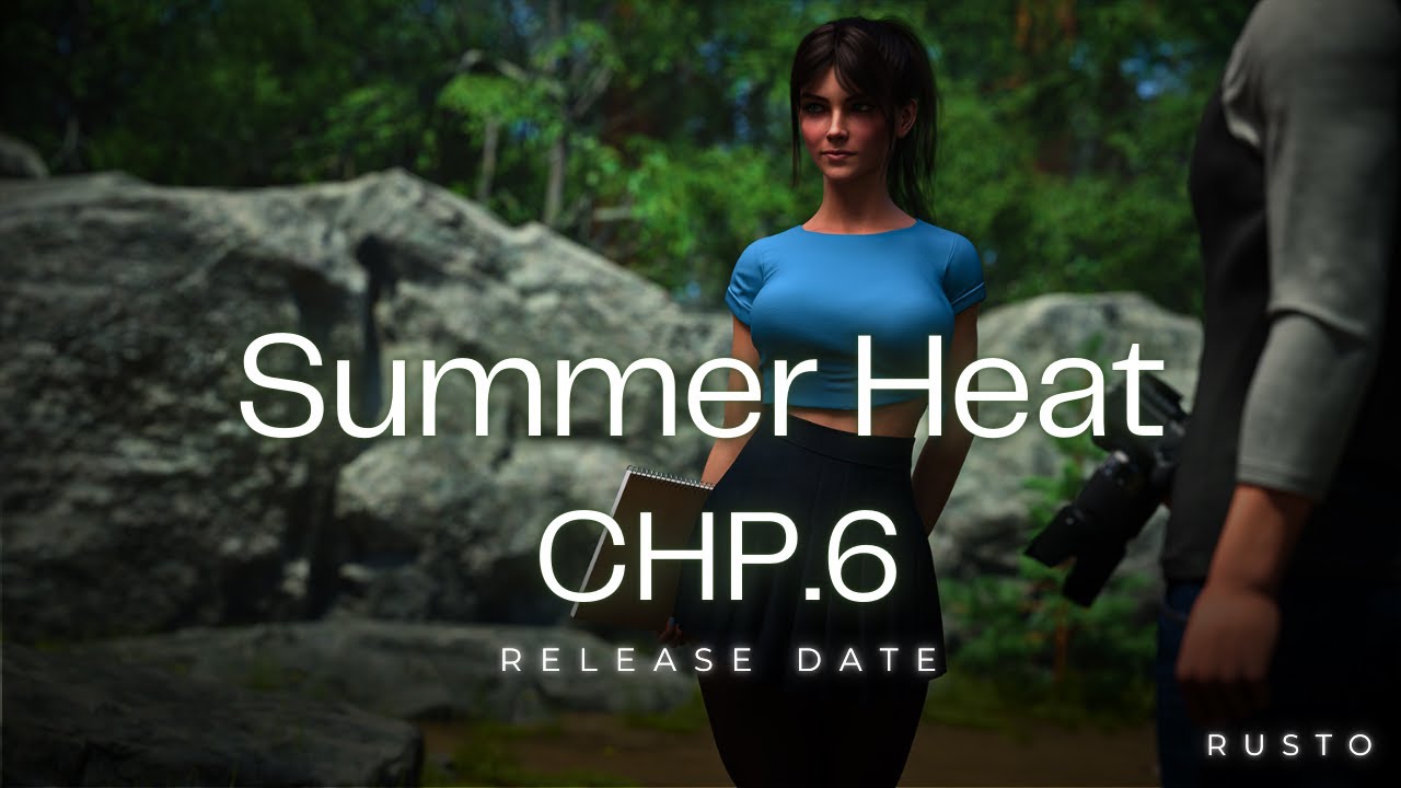 Summer Heat | CHP.6 [RELEASE DATE] - YouTube