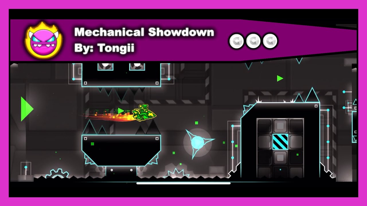 [DEMON LEVEL] Geometry Dash - Mechanical Showdown by Tongii All Coins 100% Complete - YouTube