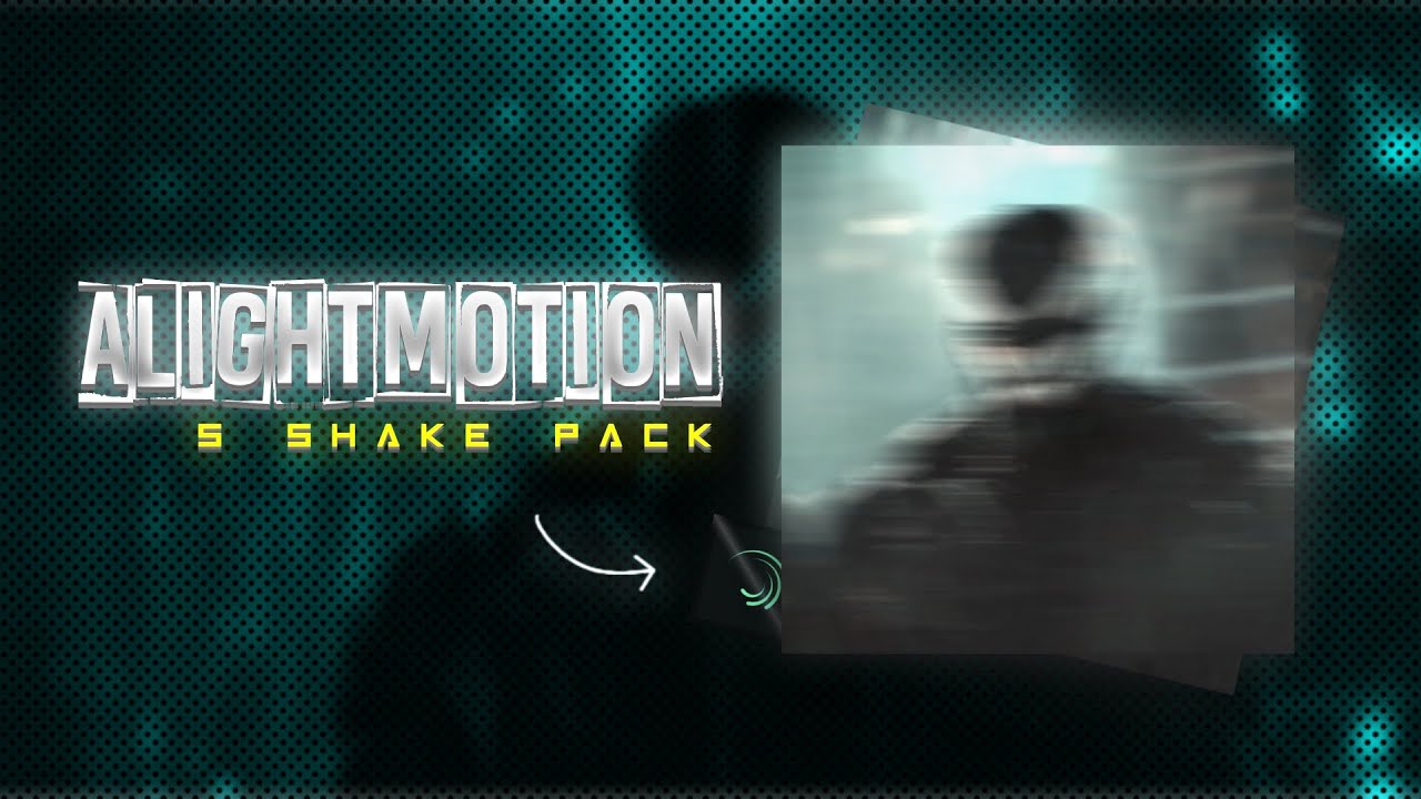 Alight Motion 5 Shake Pack || - YouTube