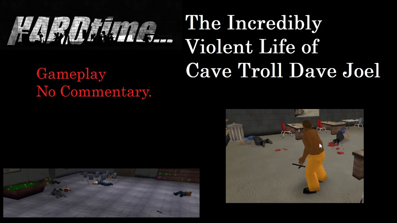 Hard Time (Classic) Gameplay No Commentary: The Incredibly Violent Life ...