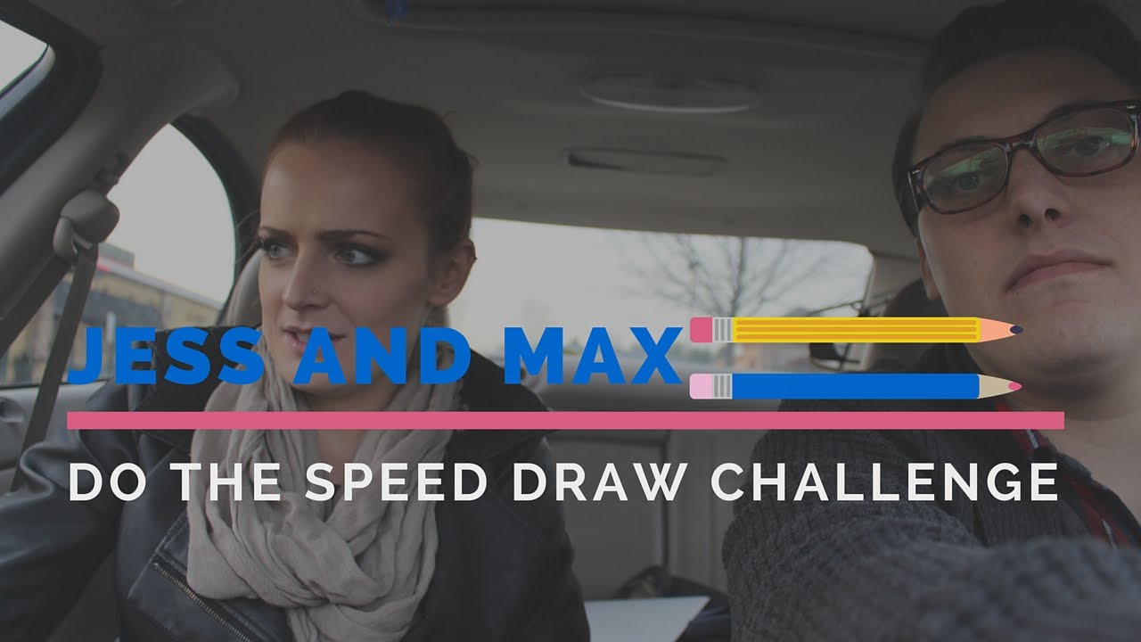 Jess and Max Do The Speed Draw Challenge - YouTube