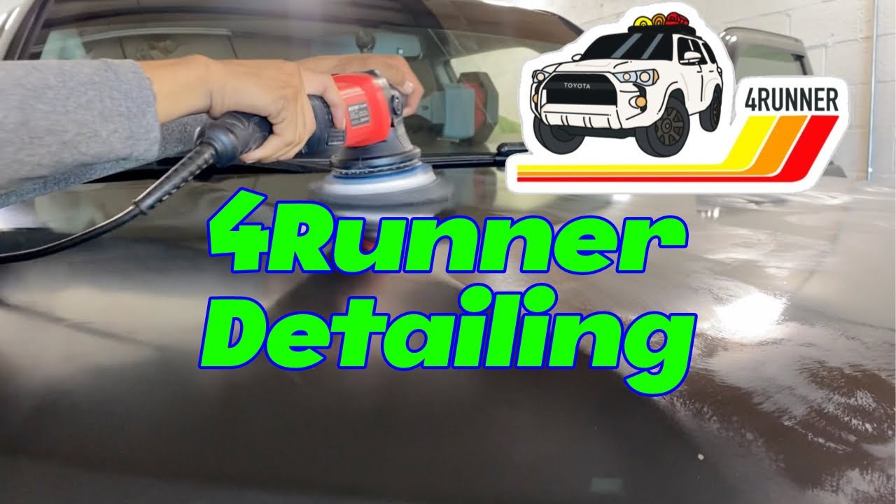 4runner Detailing | Guam's best detailer | Auto Detailing 4Runner - YouTube