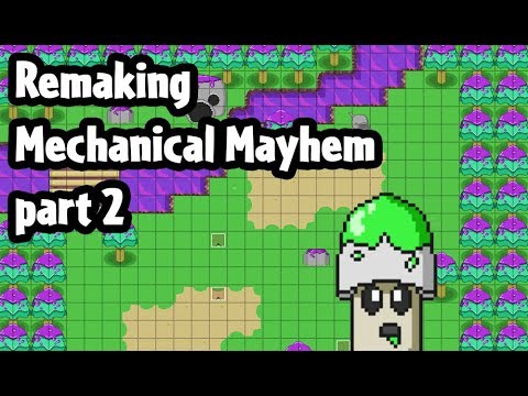 Remaking Mechanical Mayhem part 2 - YouTube