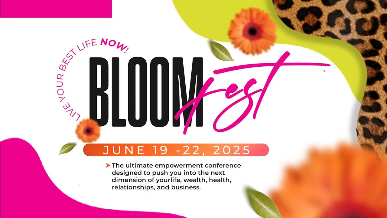 Bloom Fest: Live Your Best Life Now! | Unleash Your Next Dimension ...