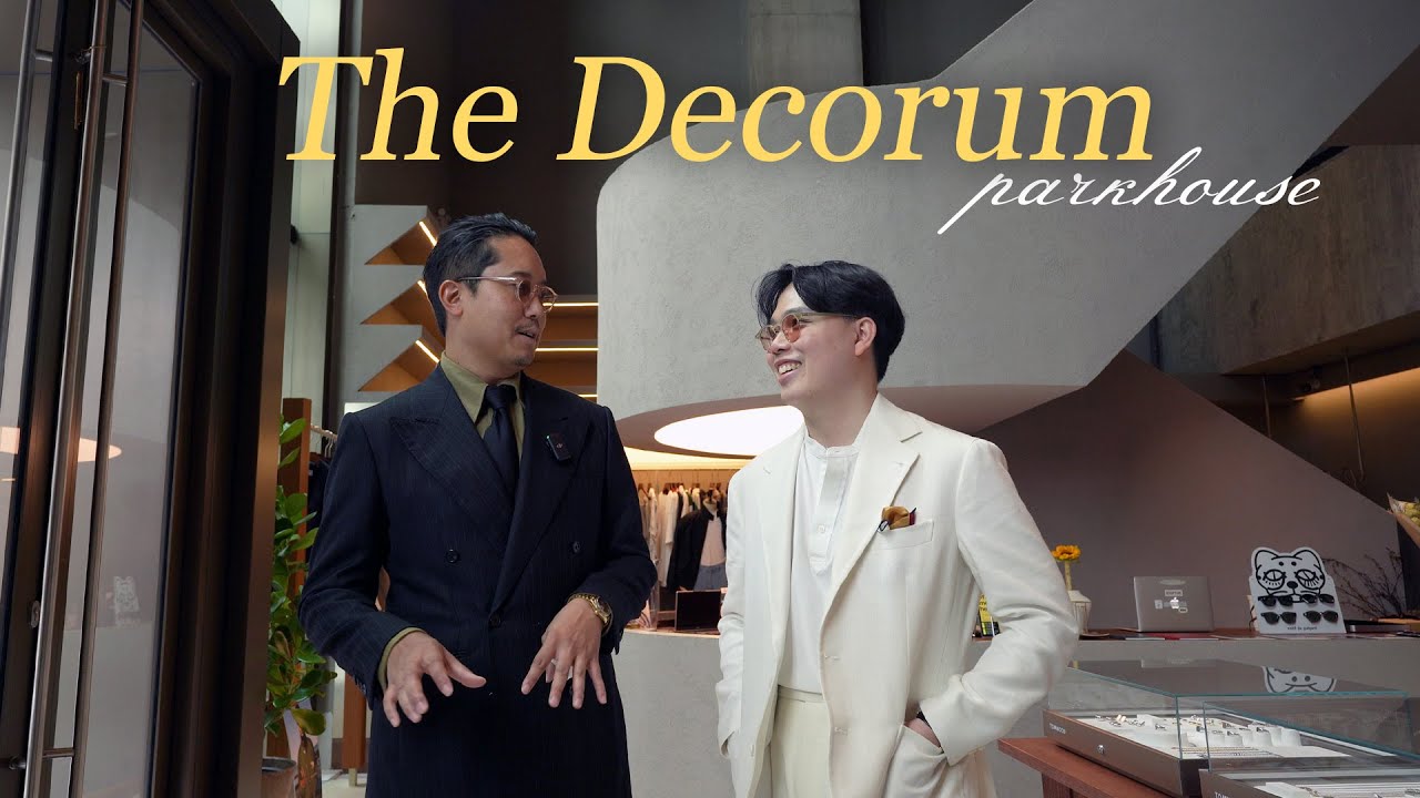พาทัวร์ The Decorum Park House หมุดแห่งใหม่ของหนุ่มสาวผู้รักการแต่งตัว ...