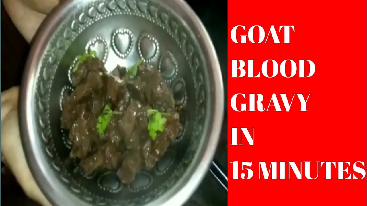 Goat Blood Gravy || Golden recipes || Recipes - YouTube
