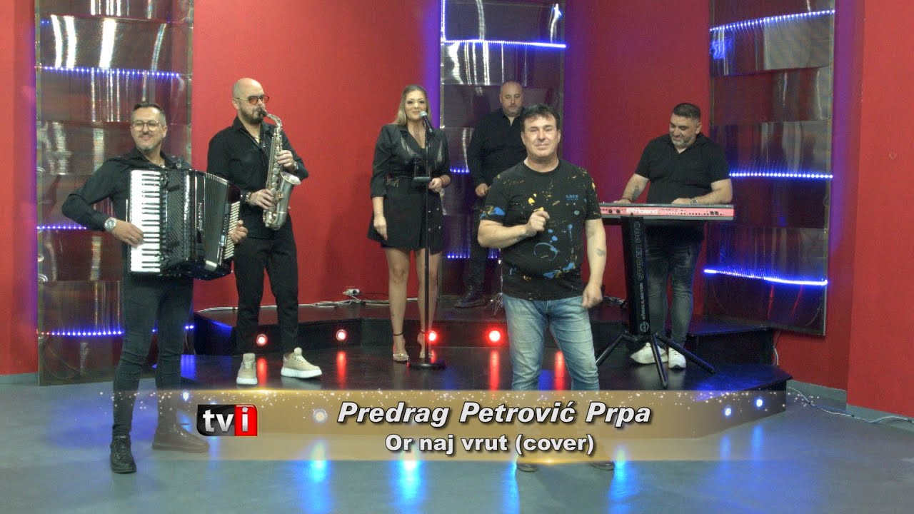 Predrag Petrović Prpa - Or naj vrut (cover) - YouTube