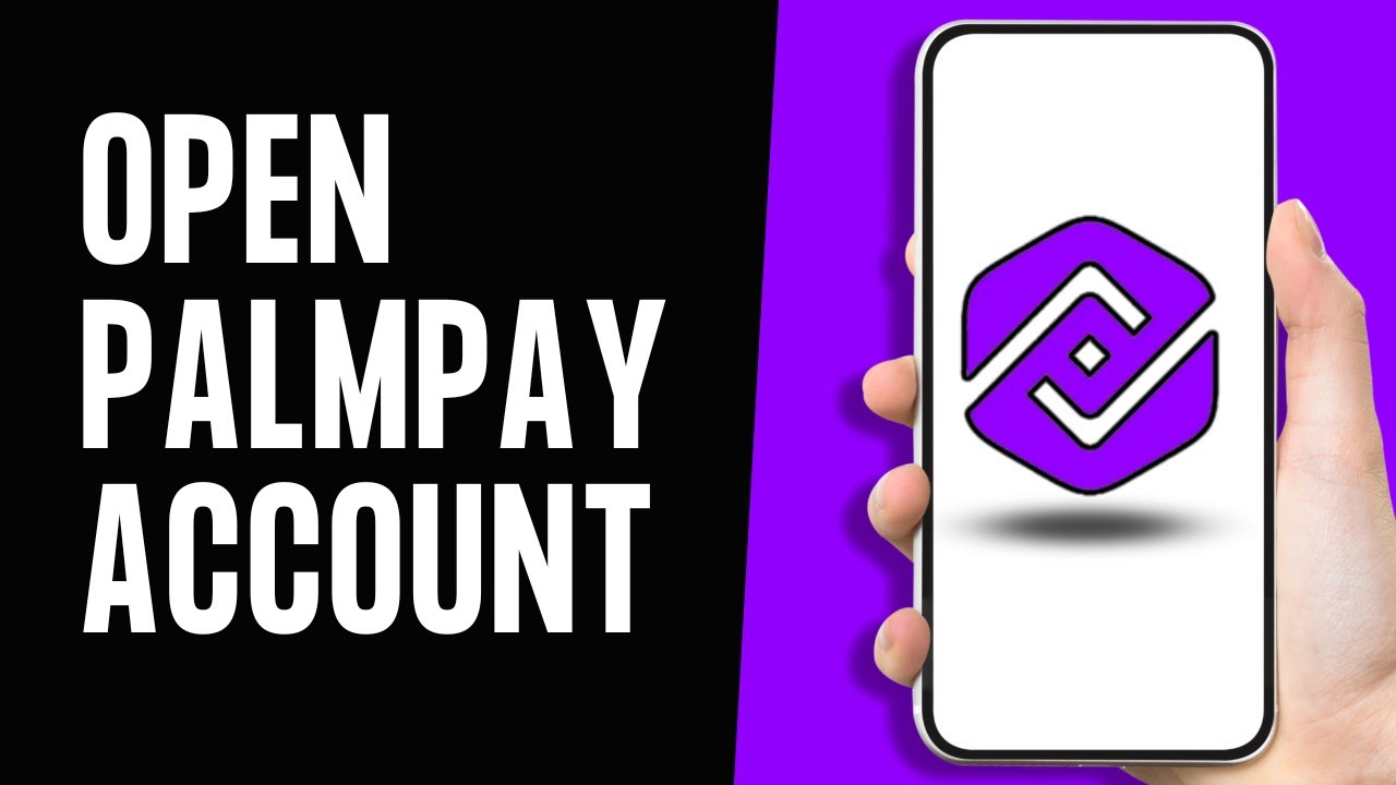 Palmpay Sign Up: How To Register/Open Account On PalmPay - YouTube