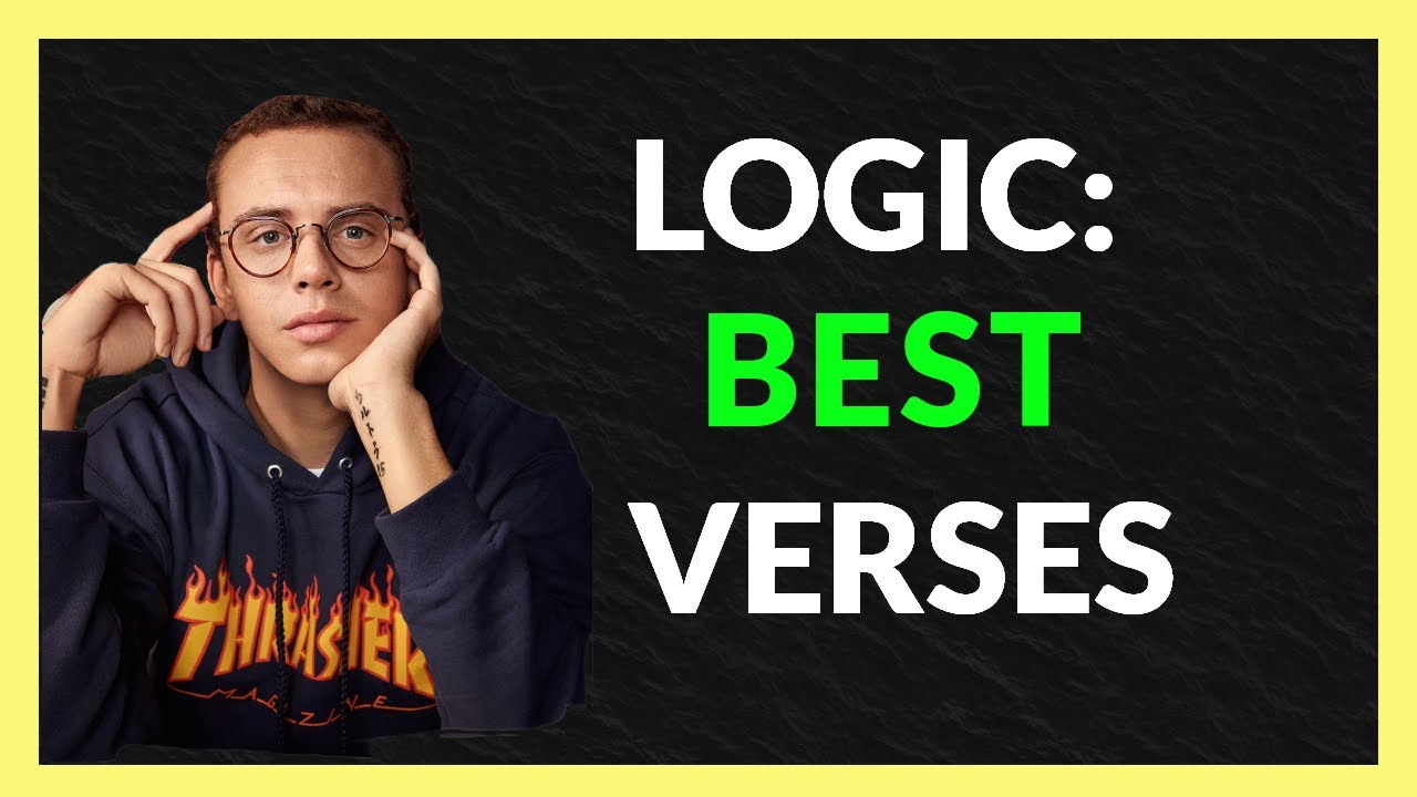 LOGIC: BEST VERSES - YouTube