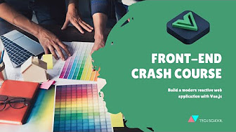 Front-end crash course [VueJS + TypeScript + PrimeVue] - YouTube