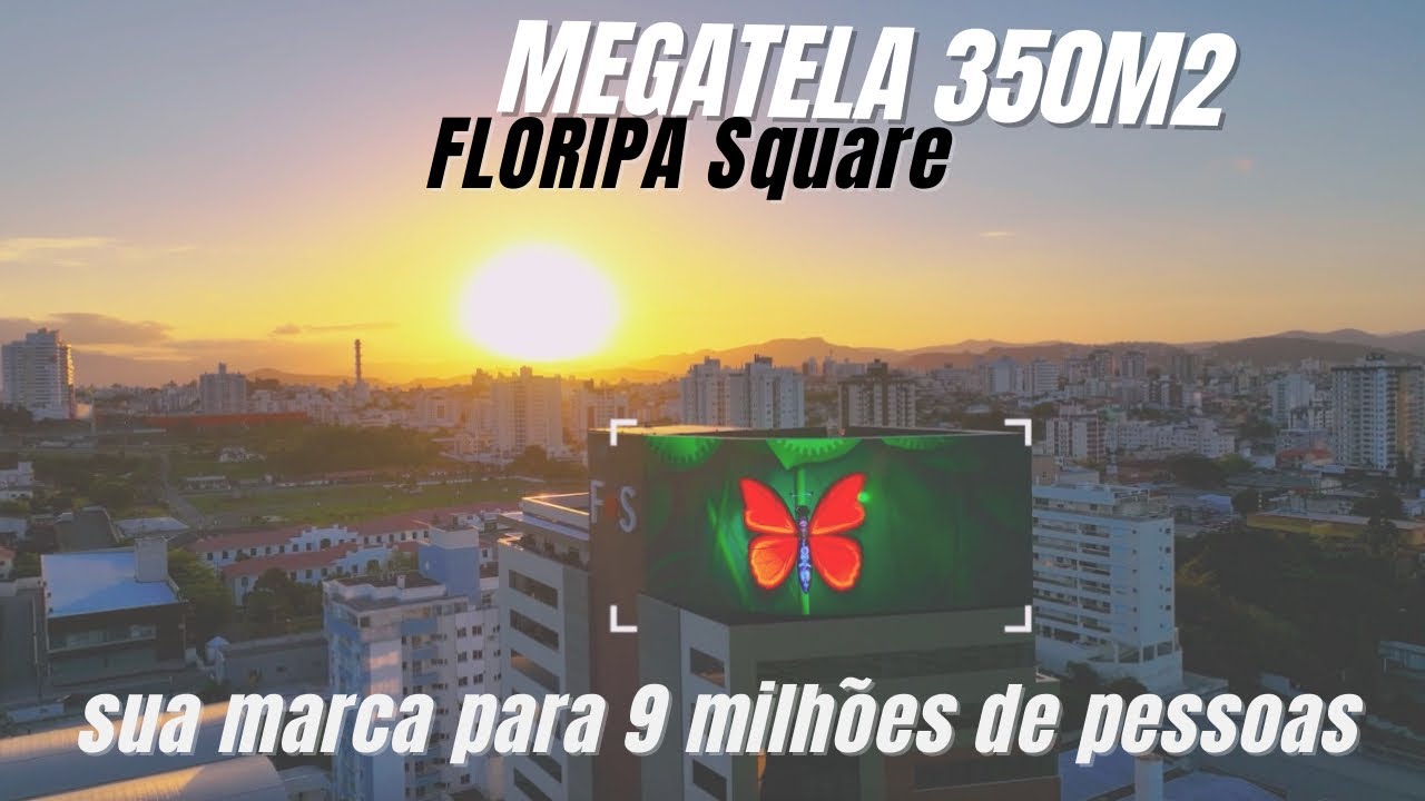 SUA MARCA NO FLORIPA SQUARE PARA MILHÕES DE PESSOAS - YouTube